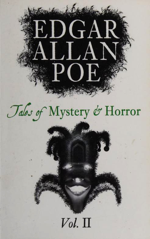 Tales of Mystery & Horror: Vol. II by Edgar Allan Poe | Goodreads