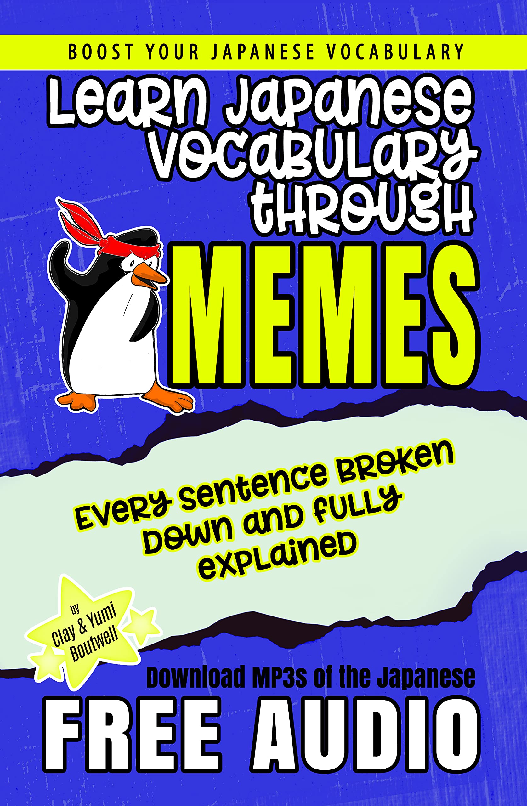 Learn Japanese through Memes Vol 1 by Clay Boutwell | Goodreads