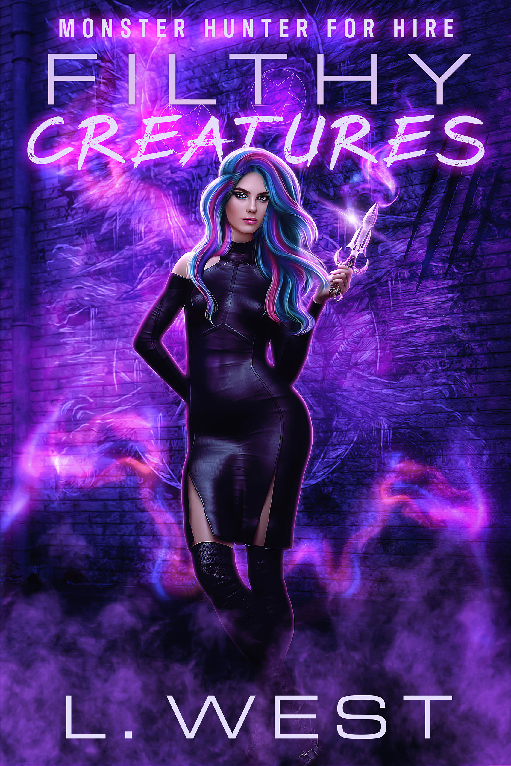 Monster Hunter for Hire: Filthy Creatures by L. West | Goodreads