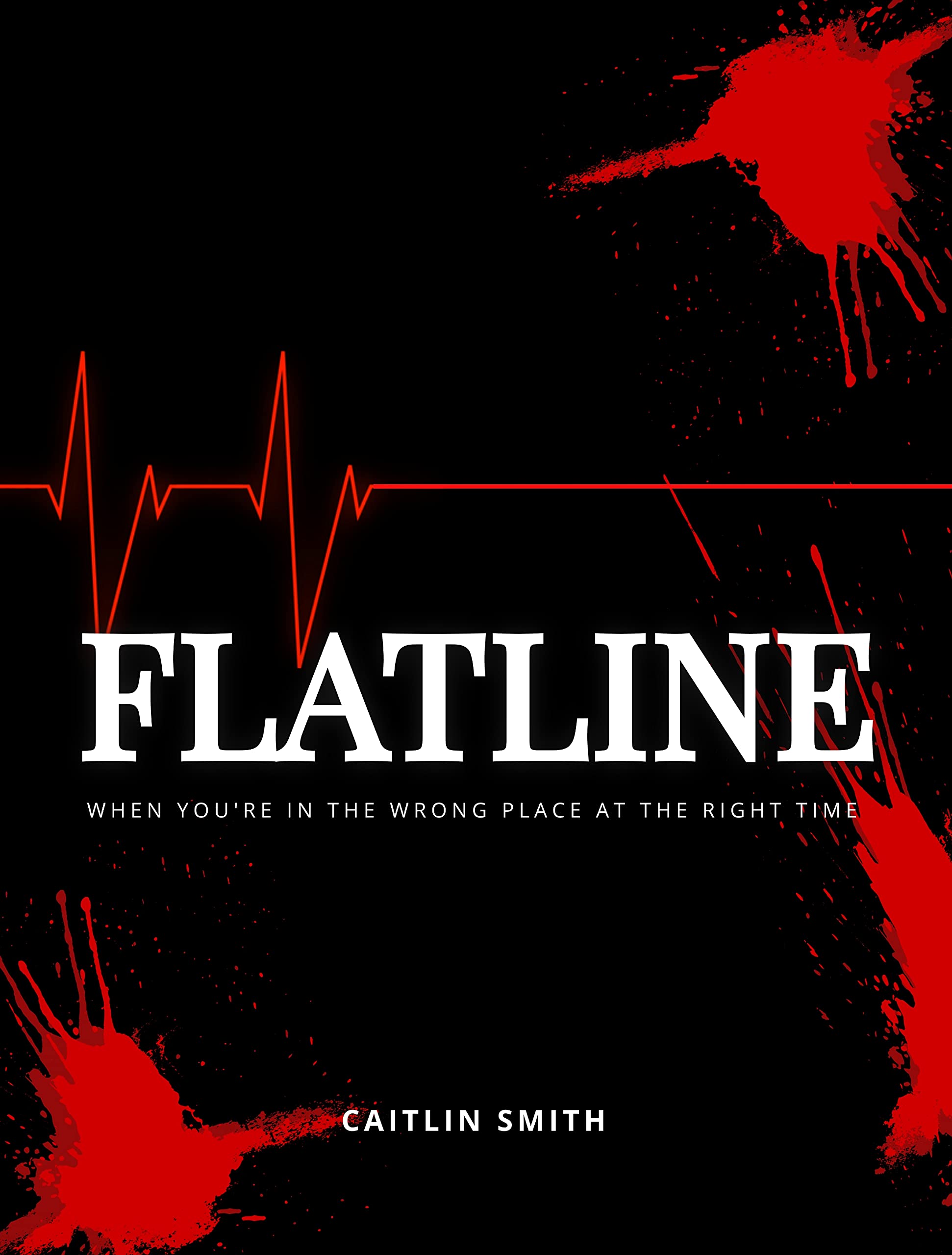 Flatline (Science of Sin Duet #1) by Caitlin Smith | Goodreads
