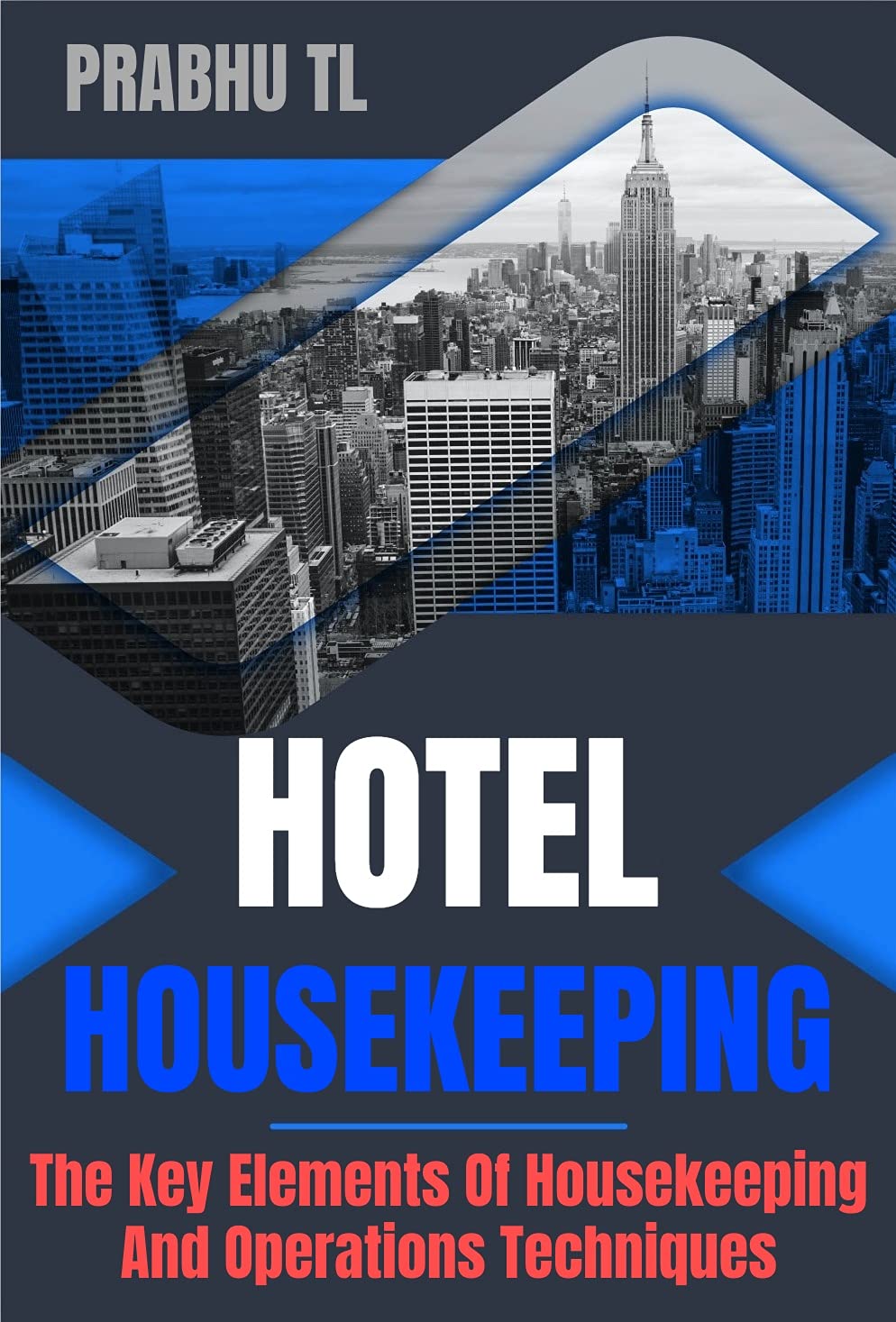 HOTEL HOUSEKEEPING: The Key Elements Of Housekeeping And Operations ...