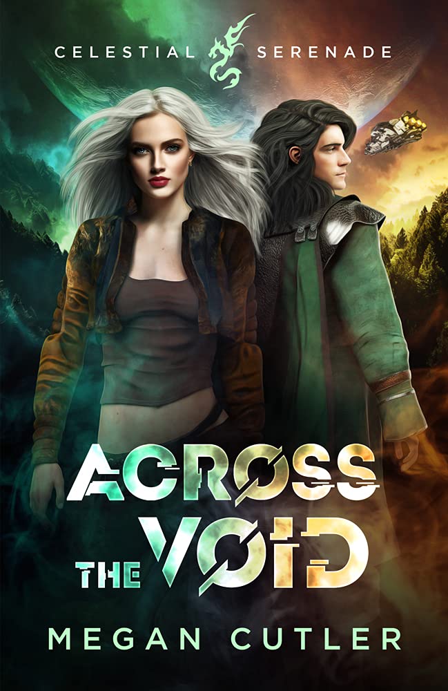 Across the Void (The Celestial Serenade Book 2) by Megan Cutler | Goodreads