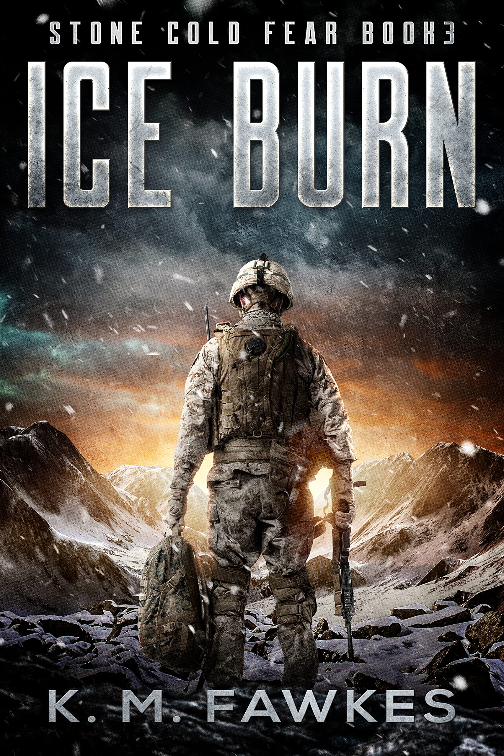 Ice Burn (Stone Cold Fear Book 3) by K.M. Fawkes | Goodreads