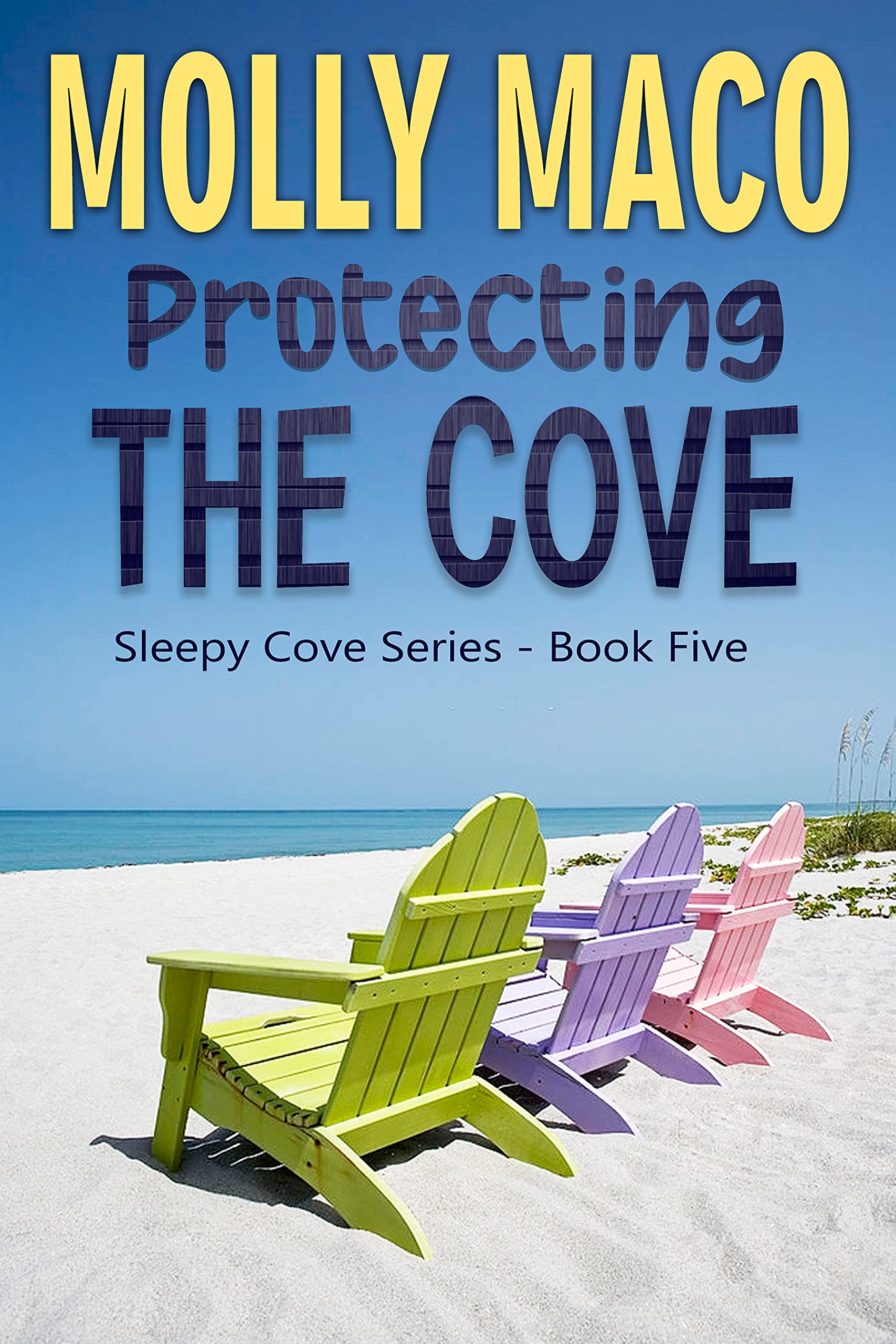 Protecting The Cove: Feel Good Beach Read - ( Sleepy Cove Book 5 ...