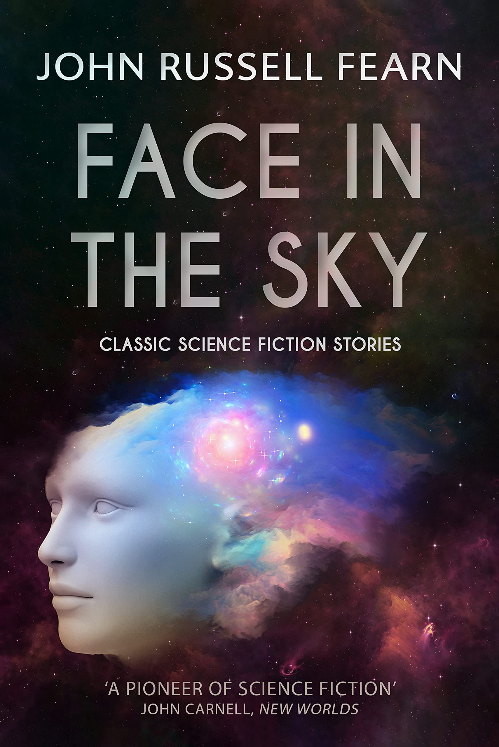 Face in the Sky : a collection of thrilling classic sci-fi short ...