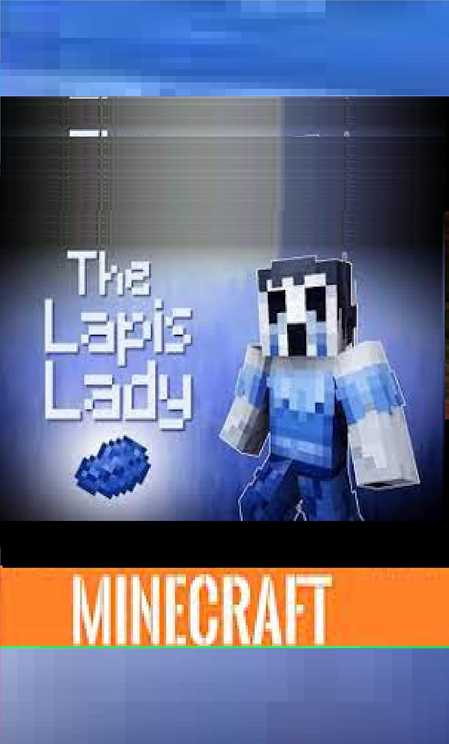 Minecraft Dairy Comic Book- The Story Of The Lapis Lady - Minecraft by ...