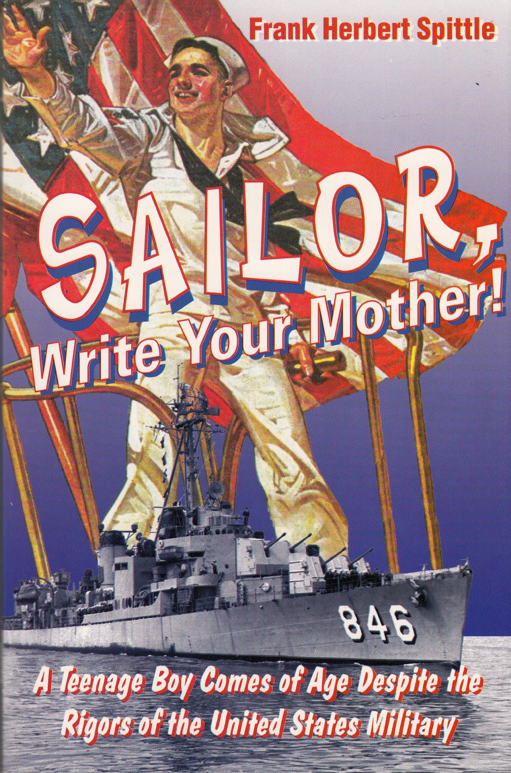 Sailor (Sailor Write your mother) by Frank Herbert Spittle | Goodreads