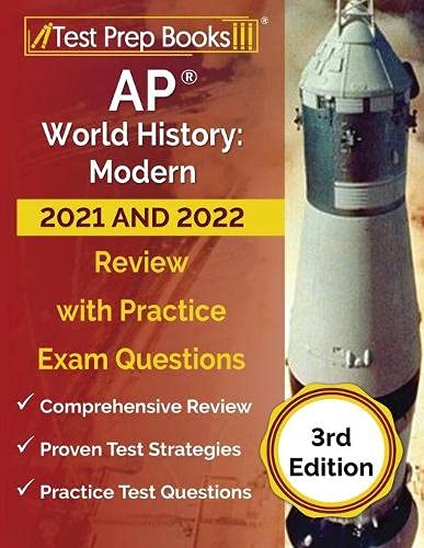 AP World History: Modern 2020 and 2021 Study Guide: AP World History ...