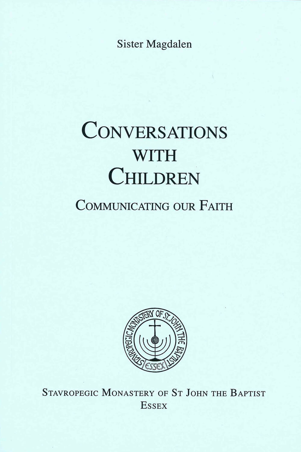 Conversations with Children: Communicating Our Faith by Sister Magdalen ...