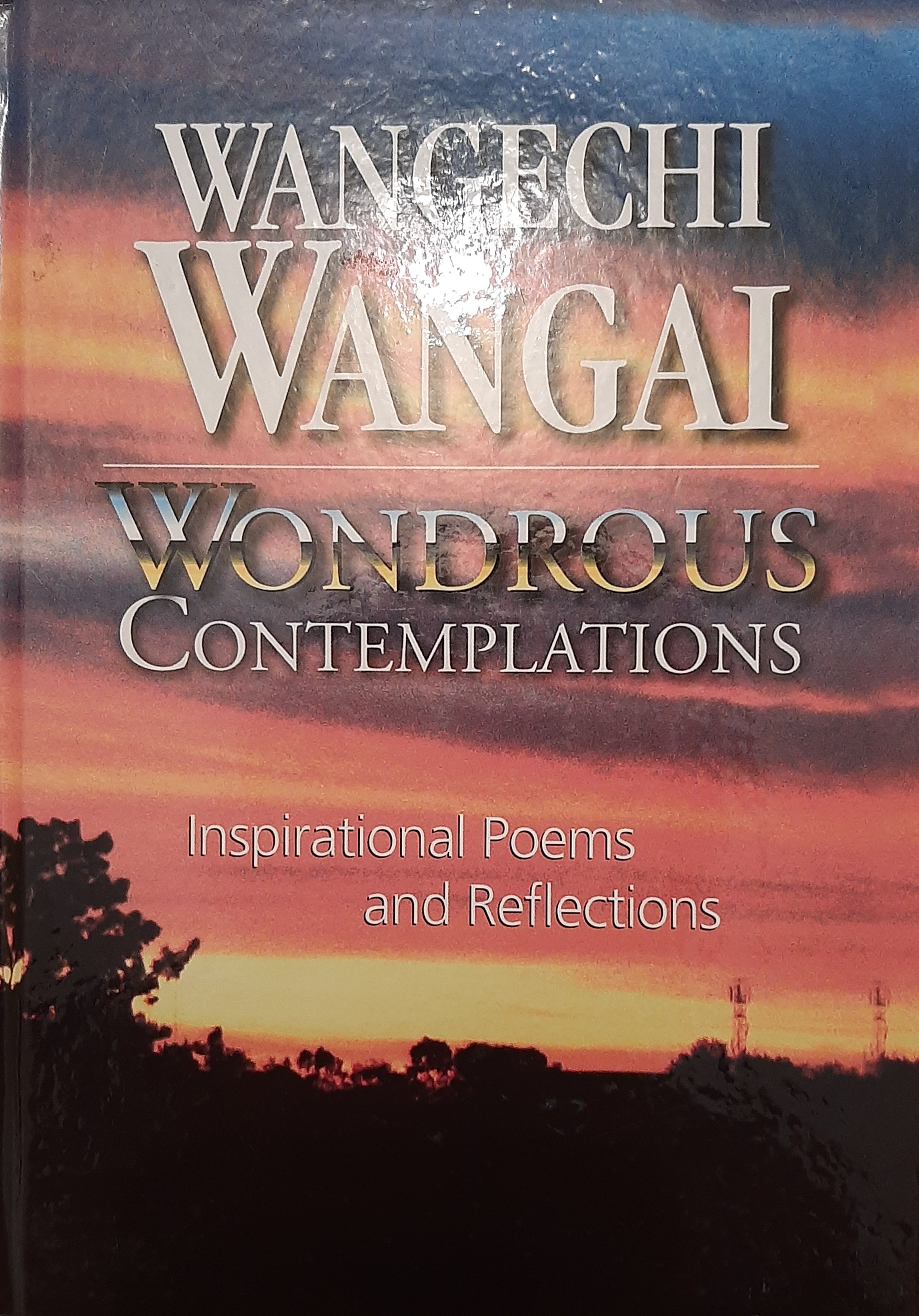 Wondrous Contemplations: Inspirational Poems and Reflections by ...