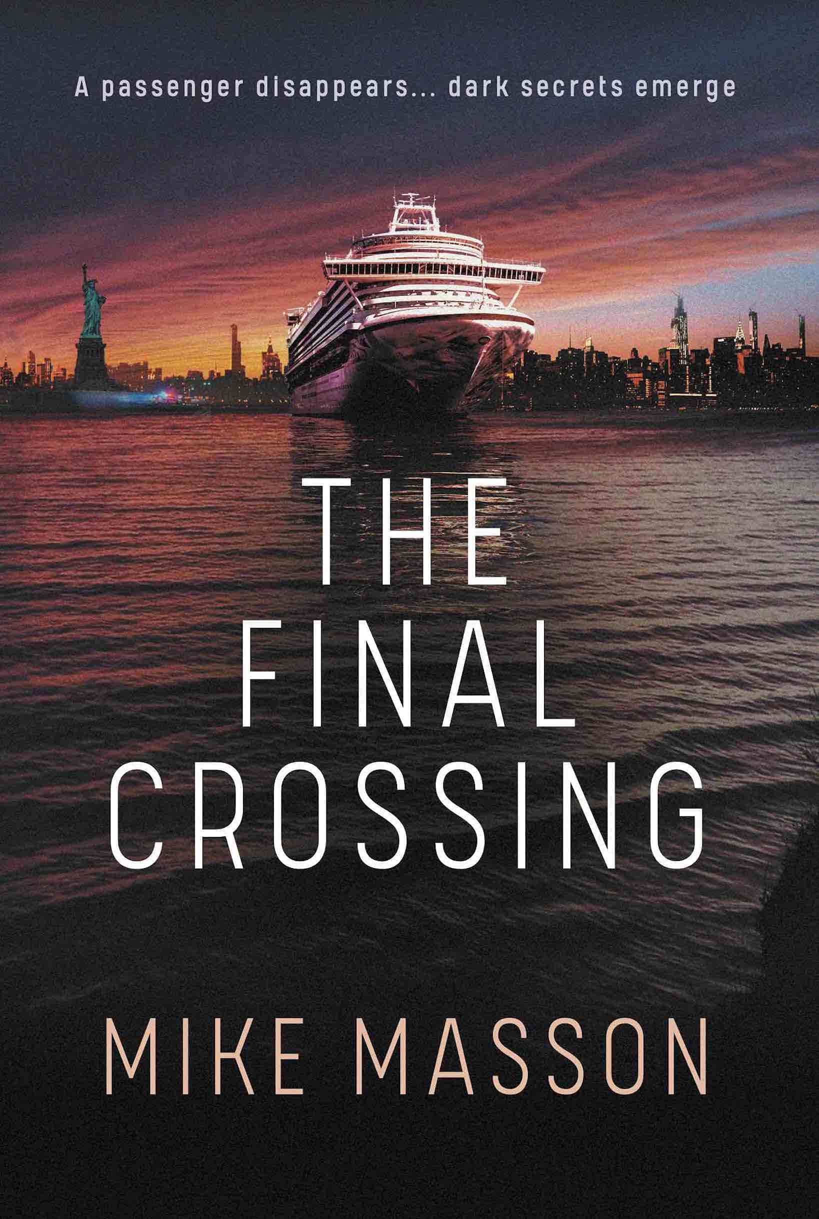 The Final Crossing by Mike Masson | Goodreads