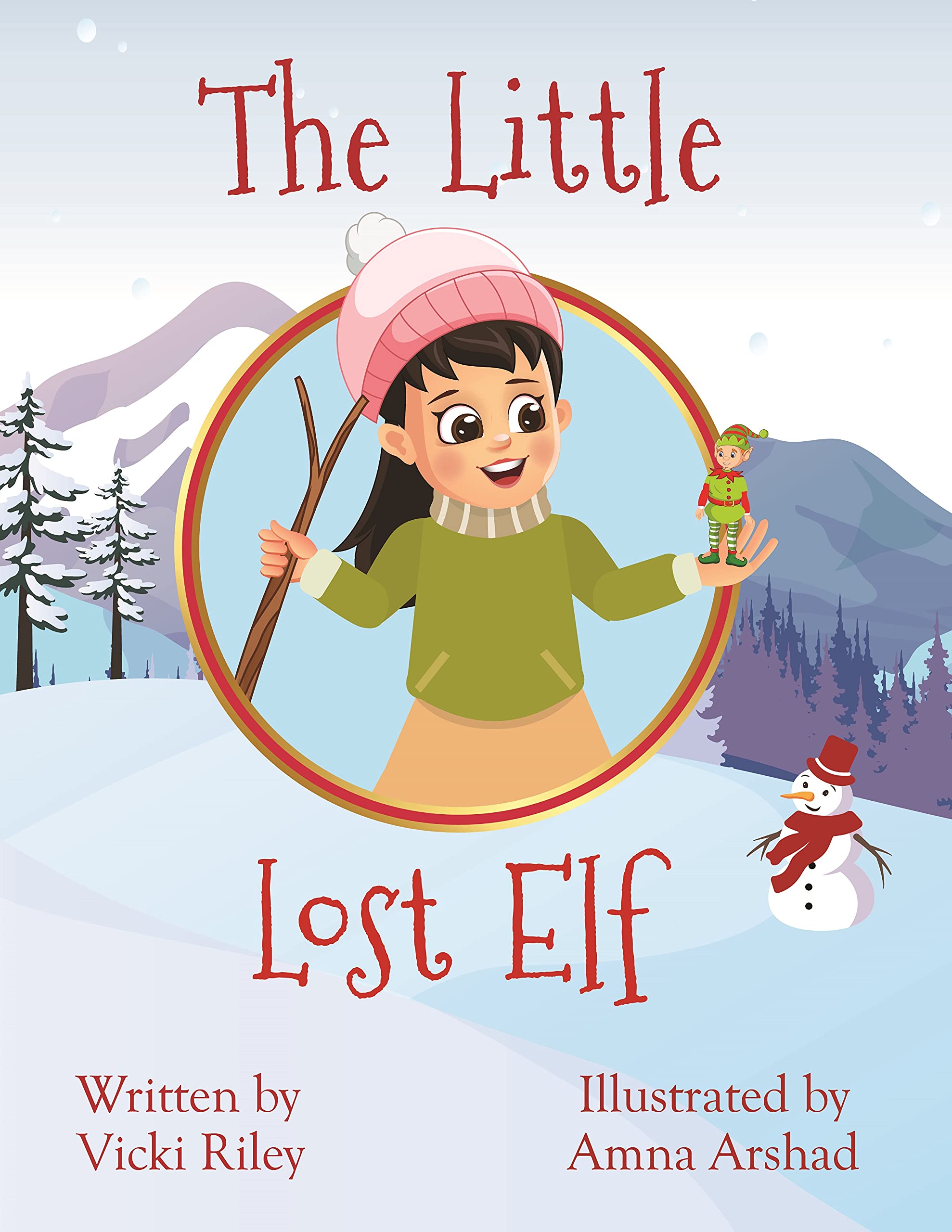The Little Lost Elf: A rhyming Christmas picture book by Vicki Riley ...