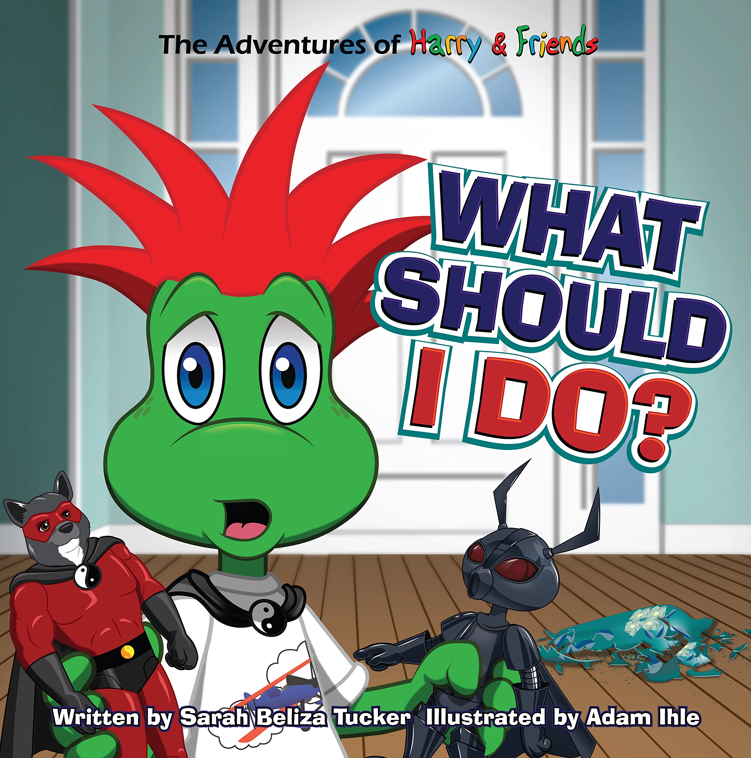 What Should I Do?: A children's book about honesty and making good ...