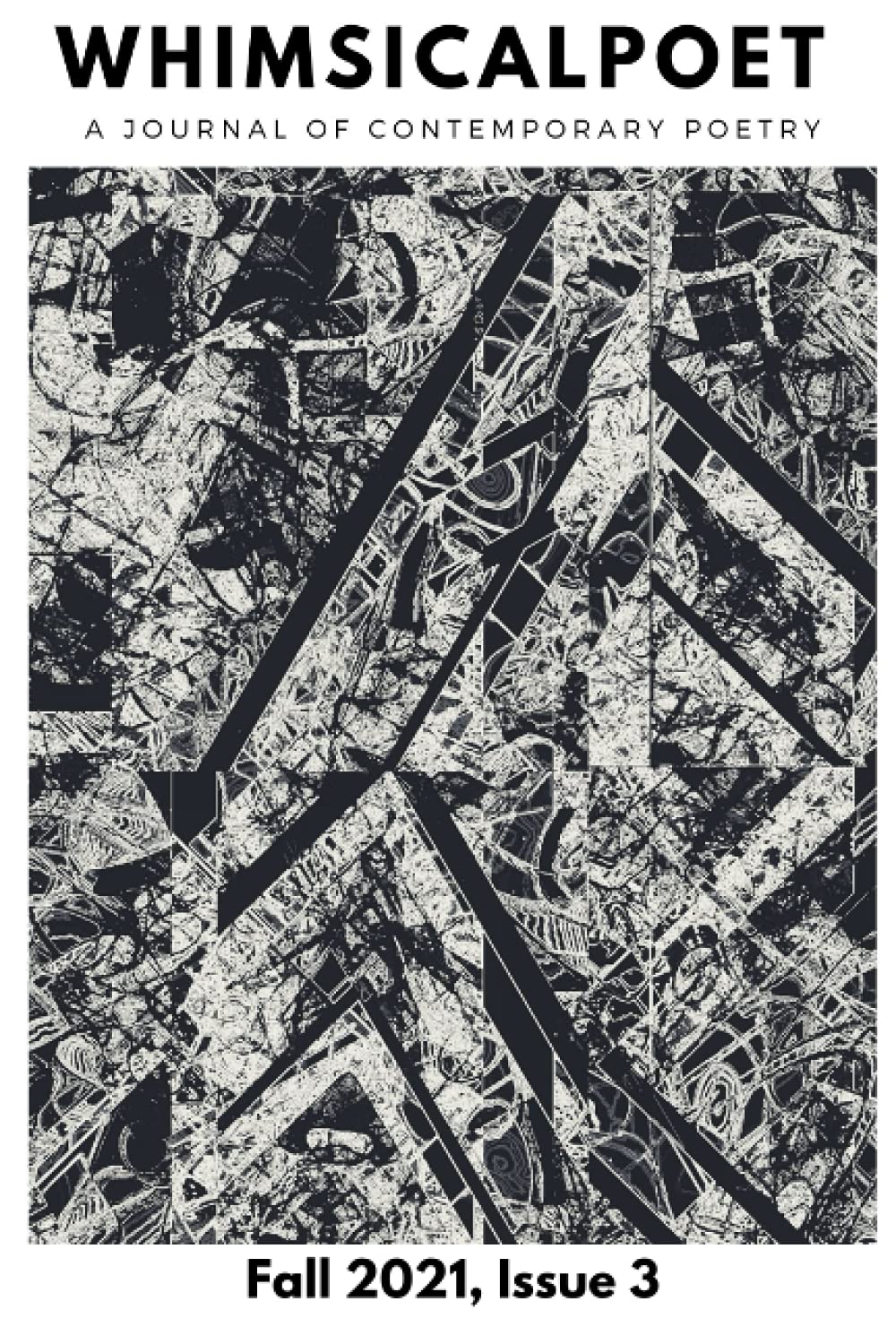 Whimsical Poet: A Journal of Contemporary Poetry-Issue 3 by Sara Altman ...