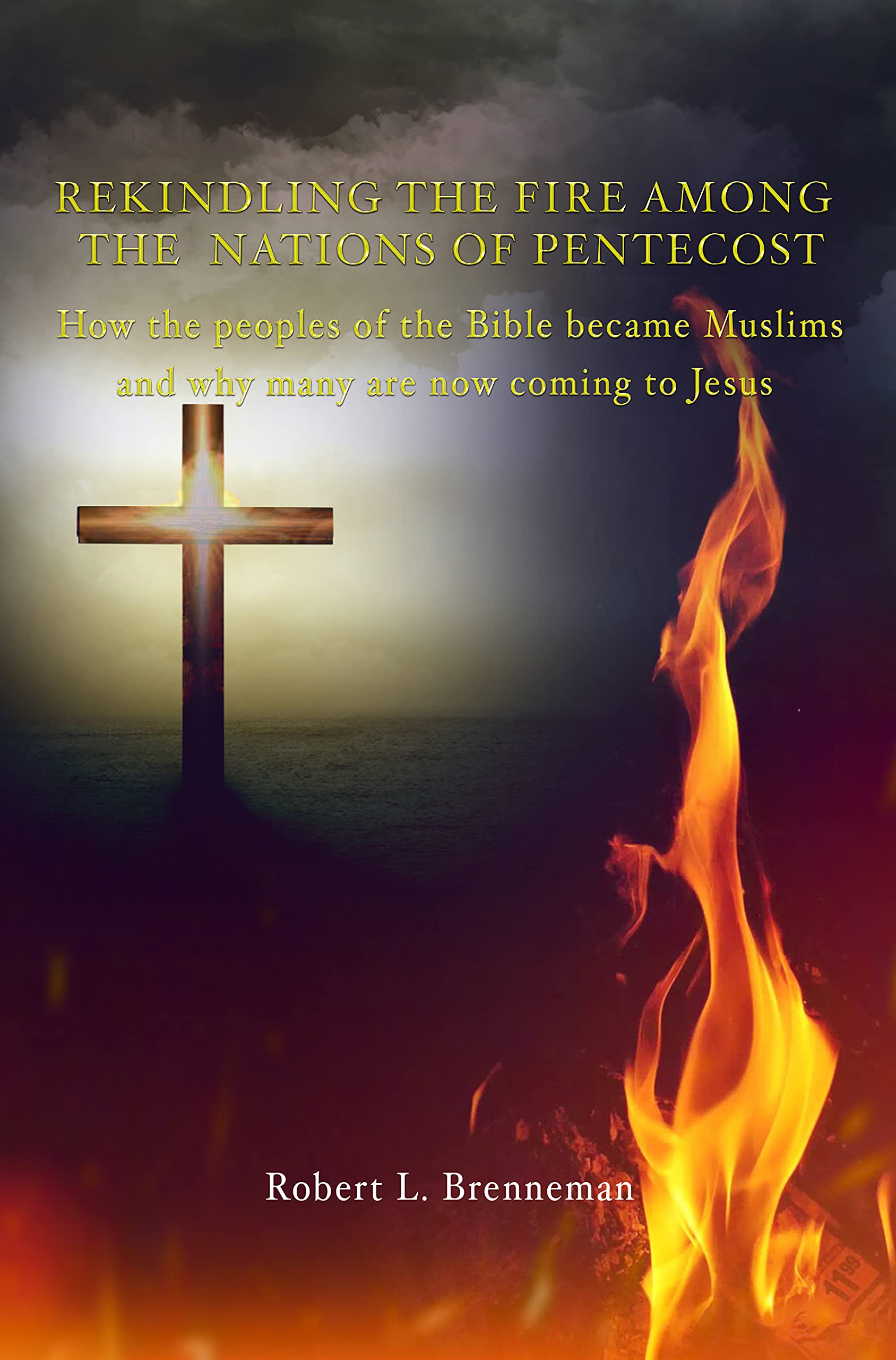Rekindling the Fire among the Nations of Pentecost: How the peoples of ...