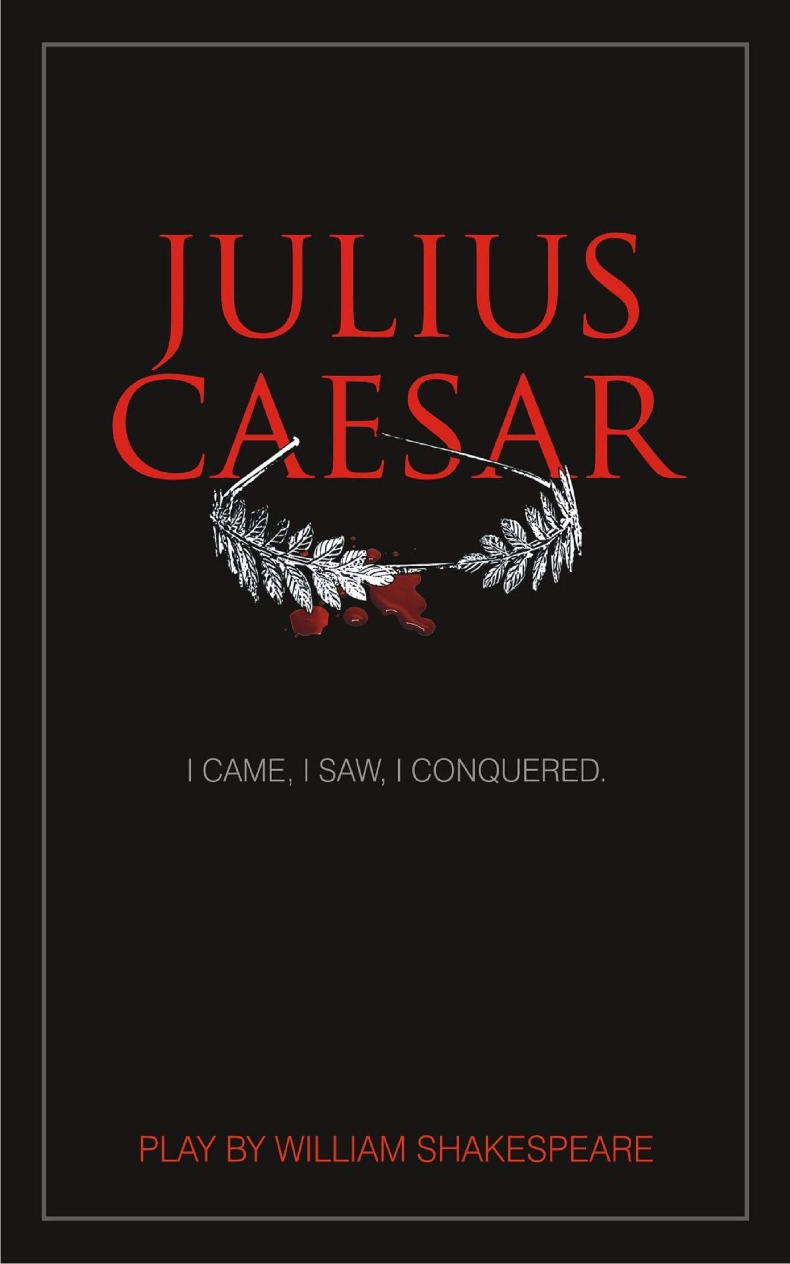 Julius Caesar (Annotated): by William Shakespeare by William ...