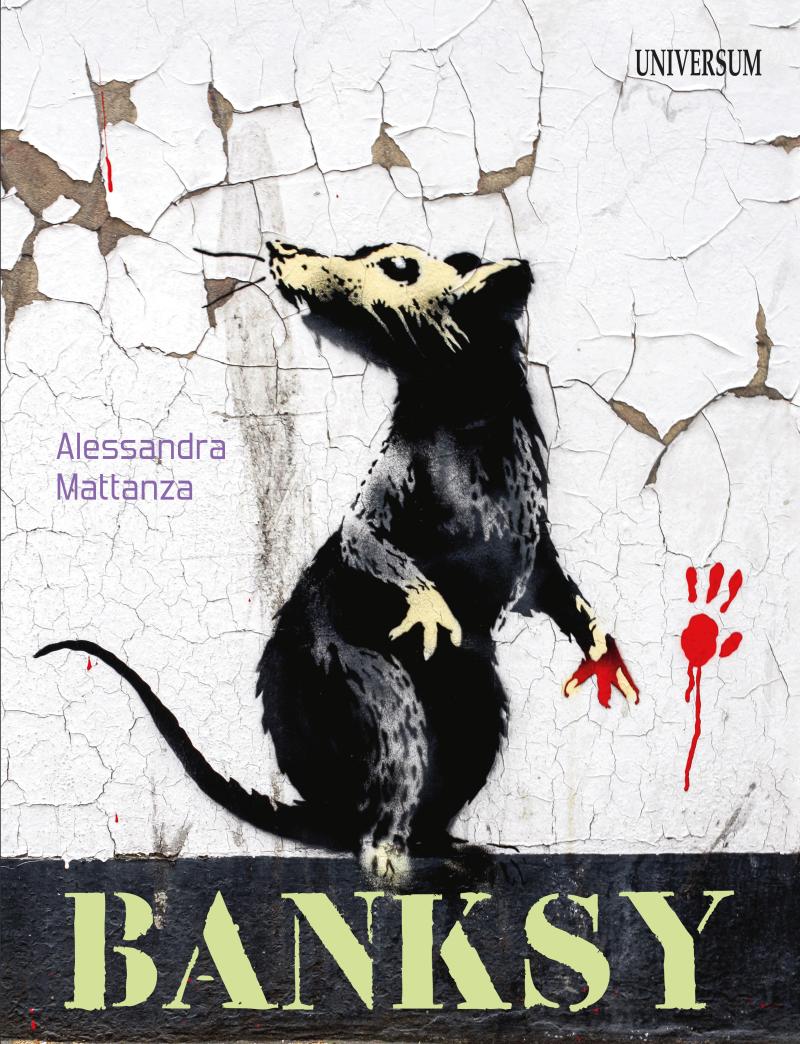Banksy by Alessandra Mattanza | Goodreads