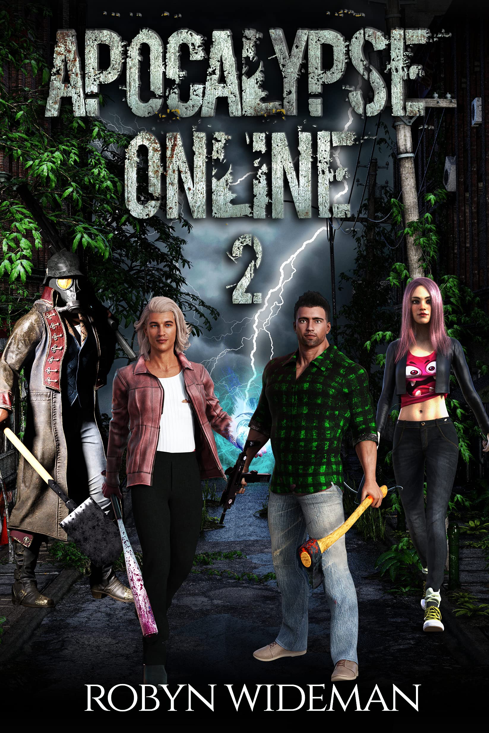 Apocalypse Online 2 (Apocalypse Online #2) by Robyn Wideman | Goodreads