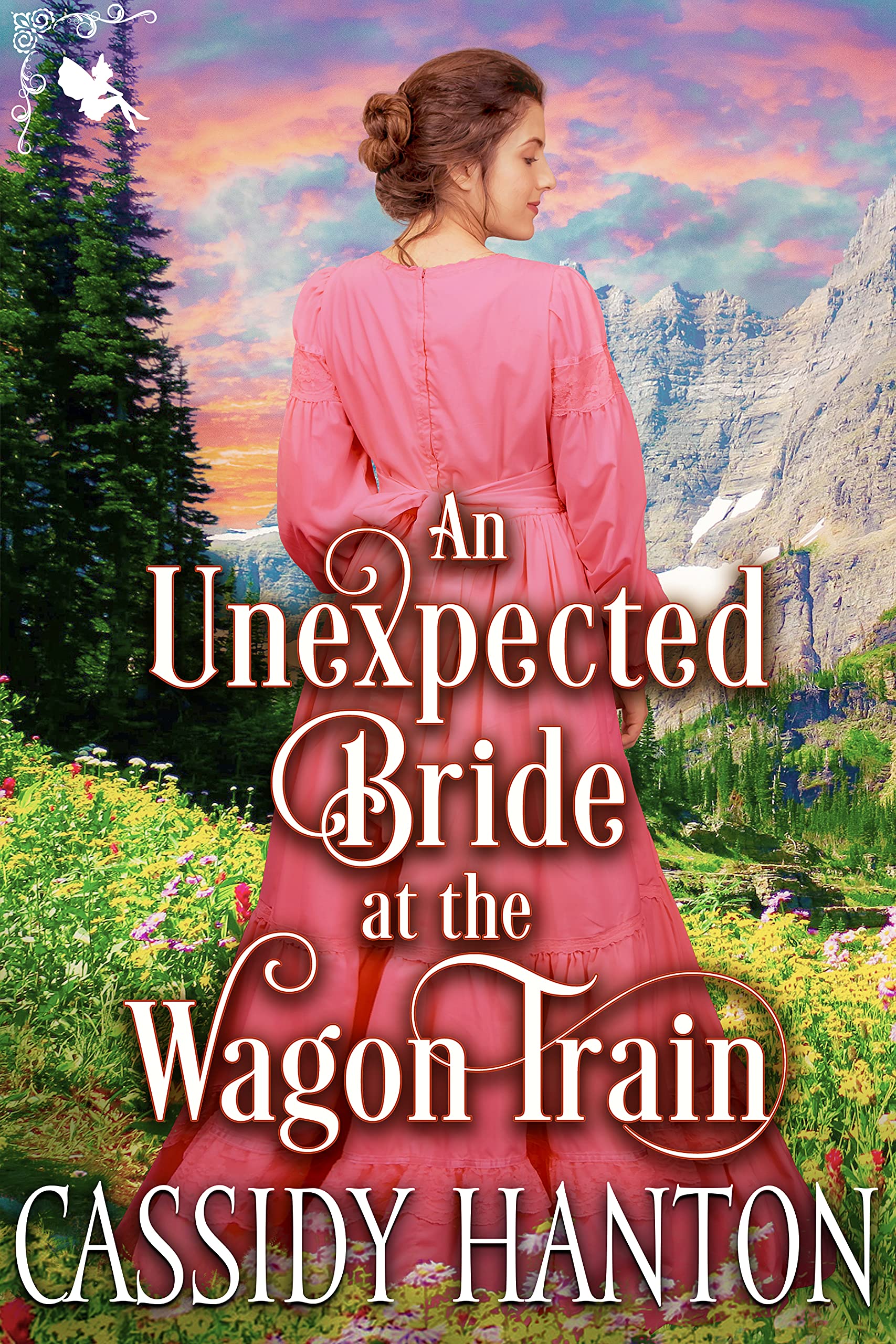 An Unexpected Bride at the Wagon Train: A Historical Western Romance ...