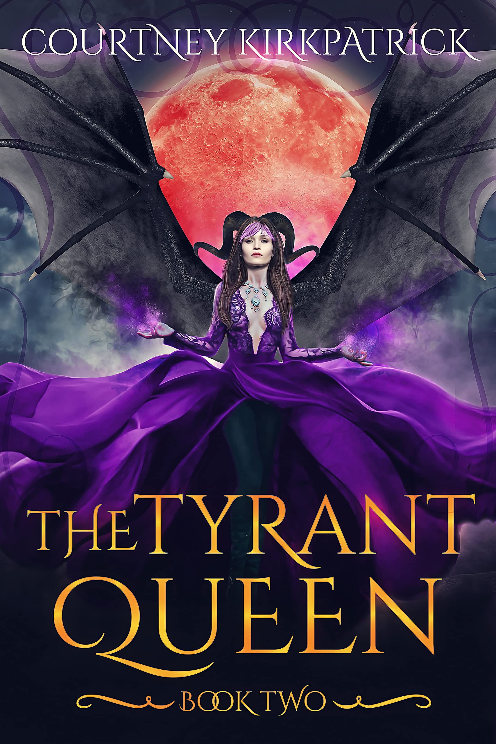The Tyrant Queen by Courtney Kirkpatrick | Goodreads