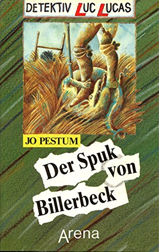Detektiv Luc Lucas. Der Spuk von Billerbeck. ( Ab 10 J.). ( Tb) - bk82 ...