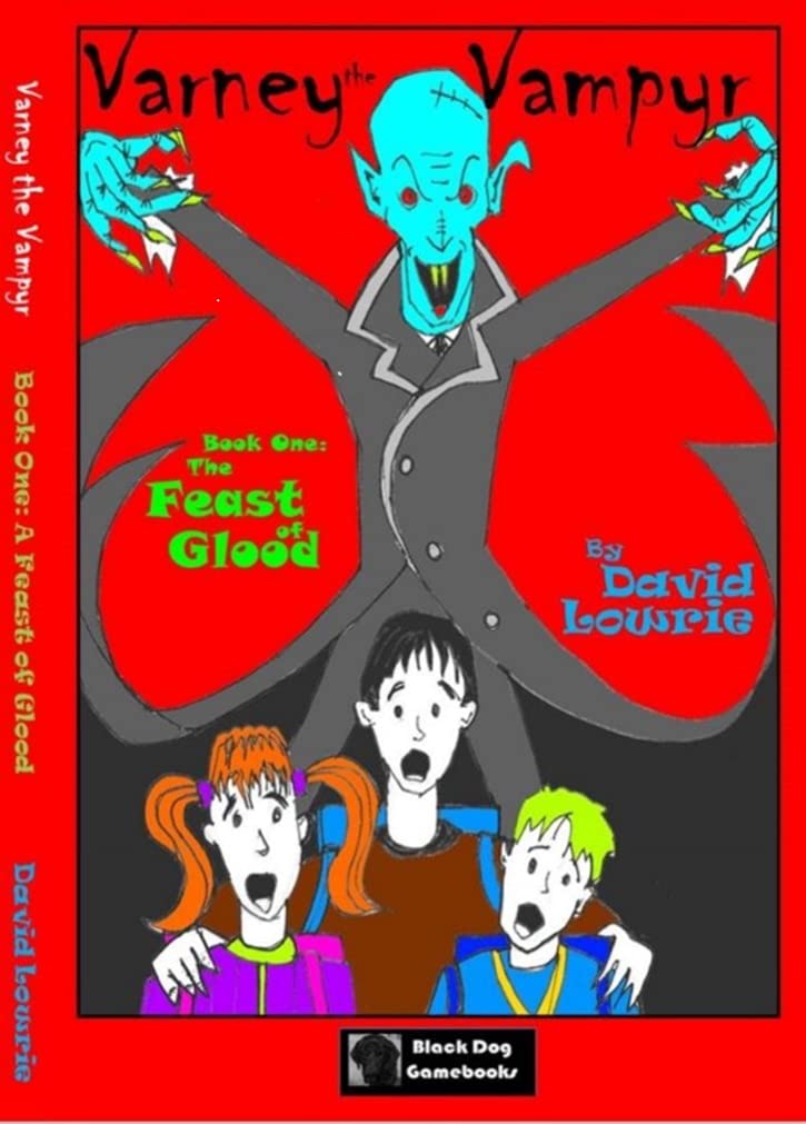 Varney the Vampyr (Vampire): Book One: The Feast of Glood by David ...