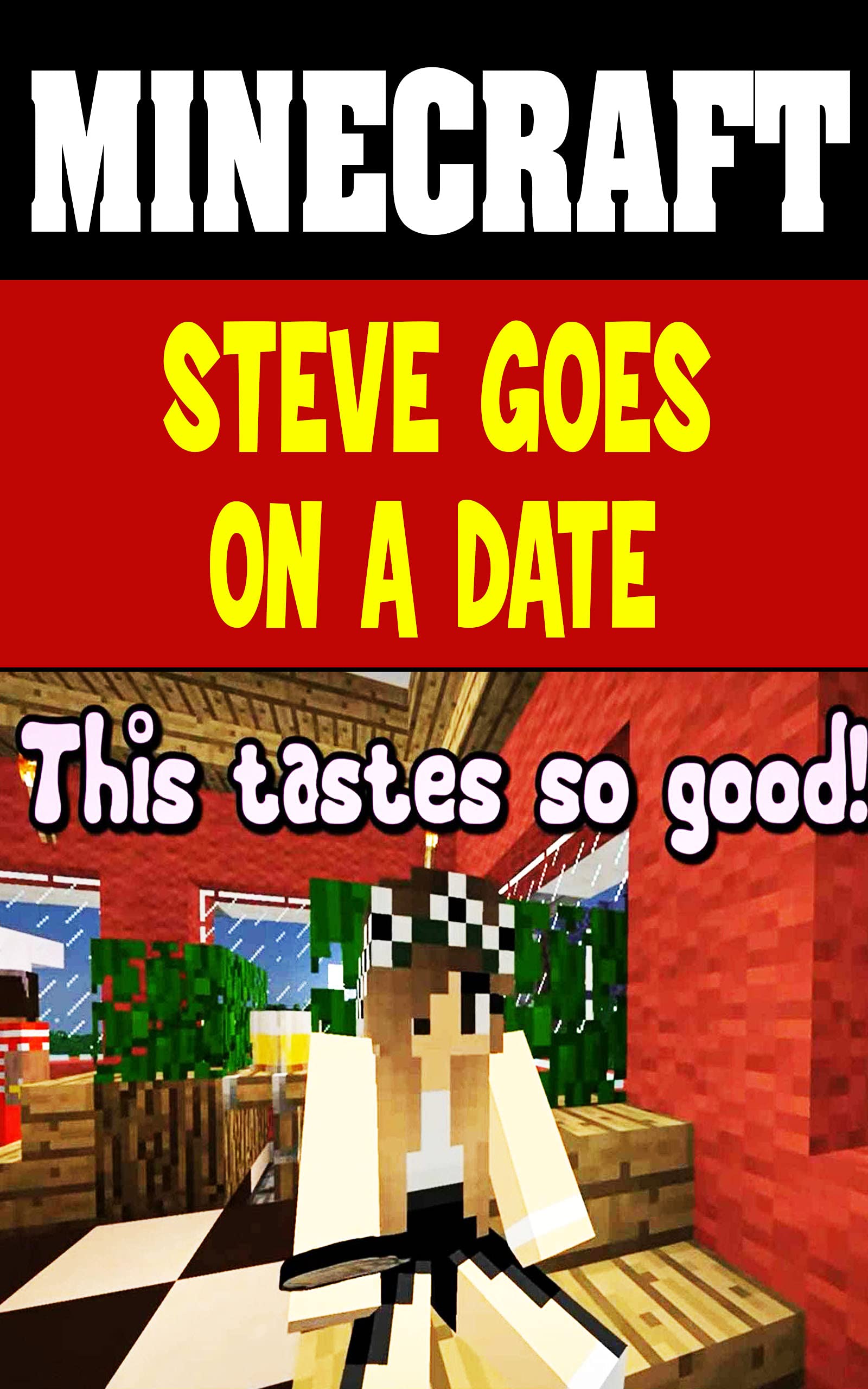 Minecraft Interesting Comic: Steve Goes on a Date- Funny Comic by Diana ...