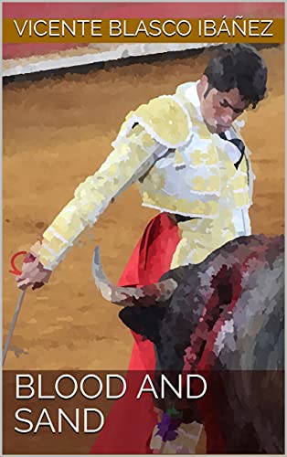 Blood and Sand by John Turnure | Goodreads