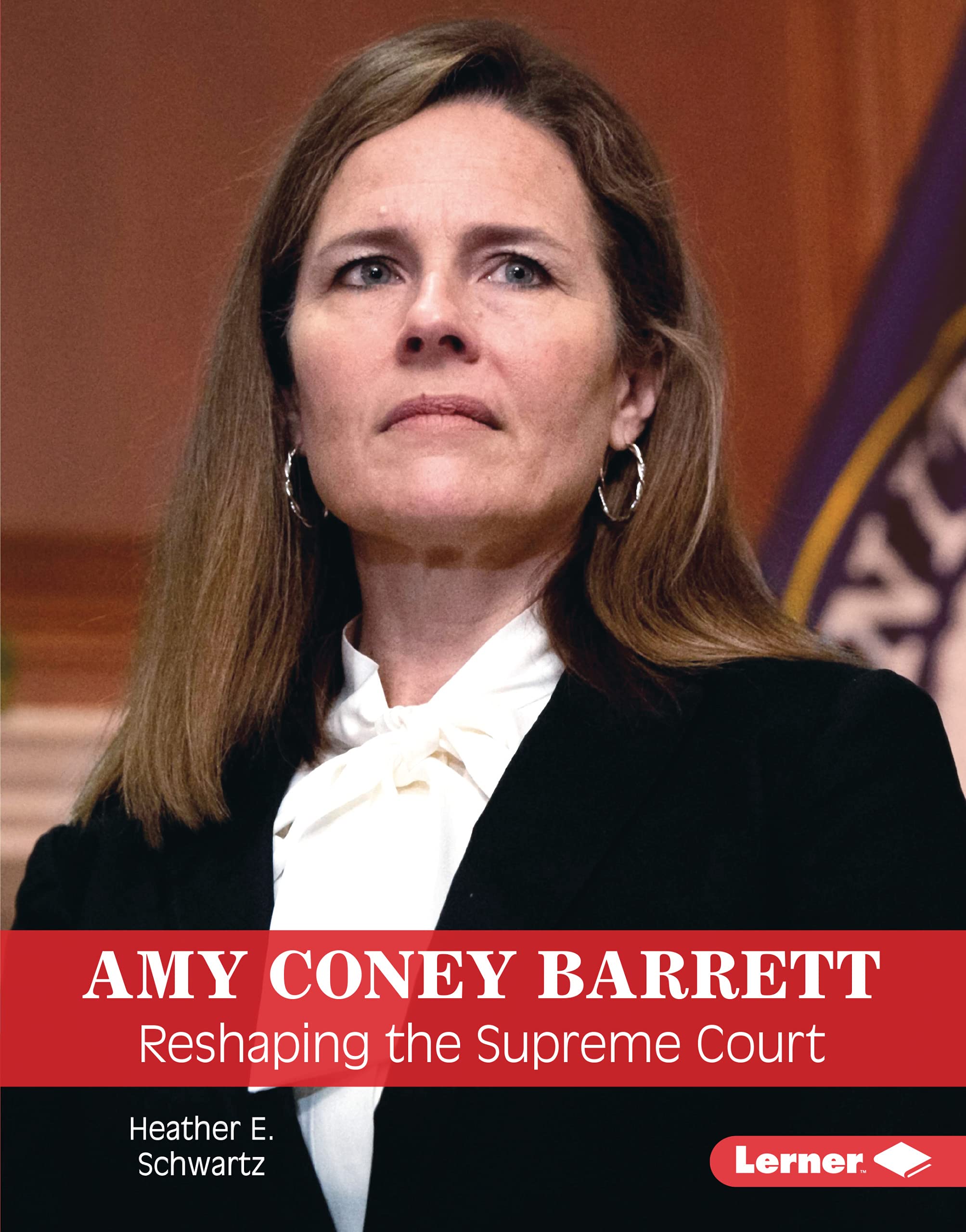 Amy Coney Barrett by Heather E. Schwartz | Goodreads