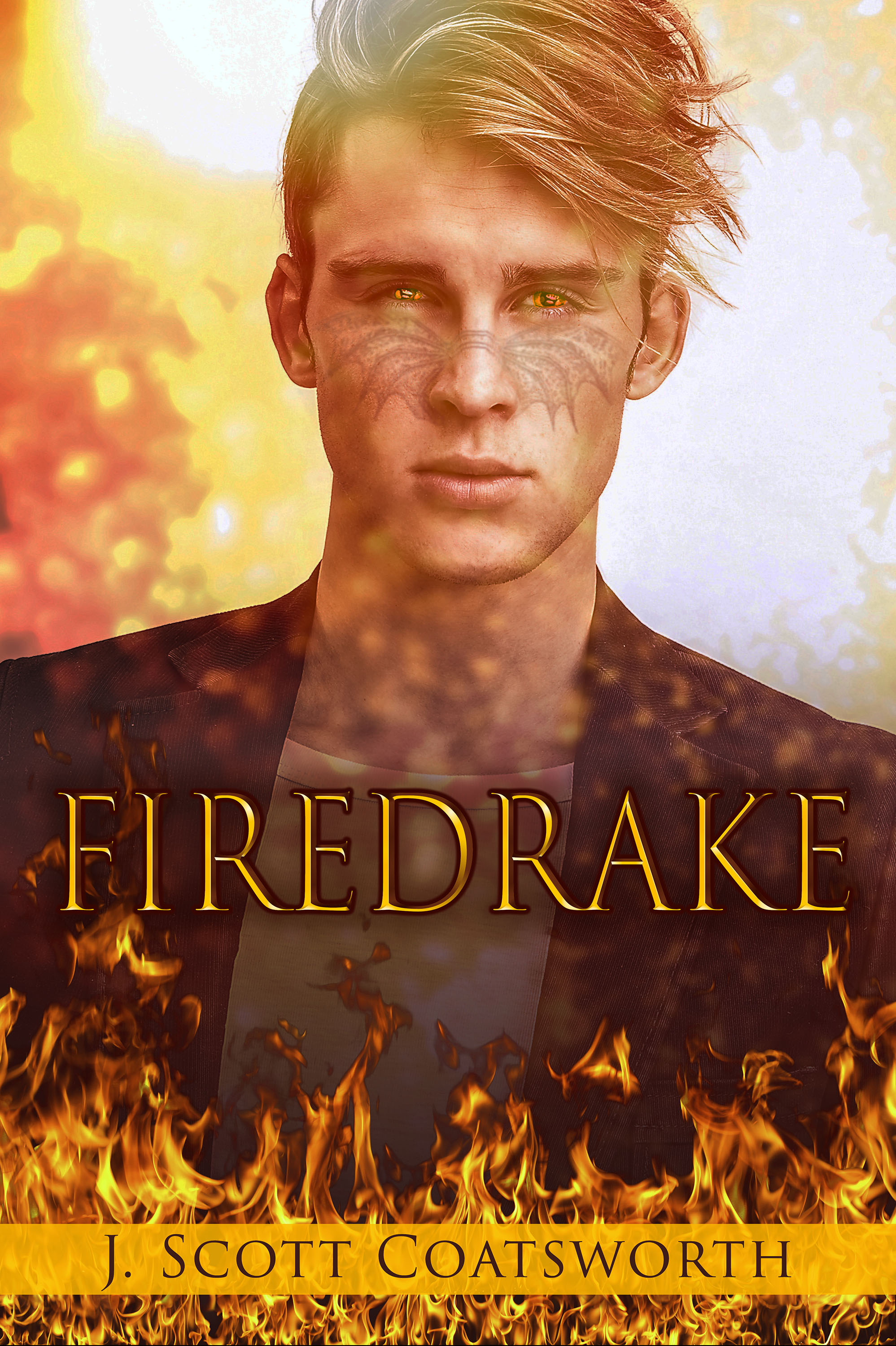 Firedrake by J. Scott Coatsworth | Goodreads