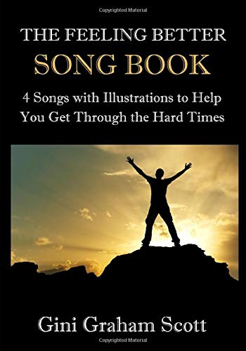 The Feeling Better Song Book: 4 Songs with Illustrations to Help You ...