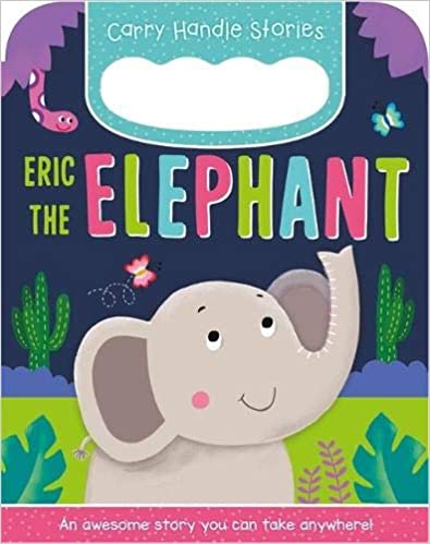 Eric the Elephant by Igloo Books | Goodreads