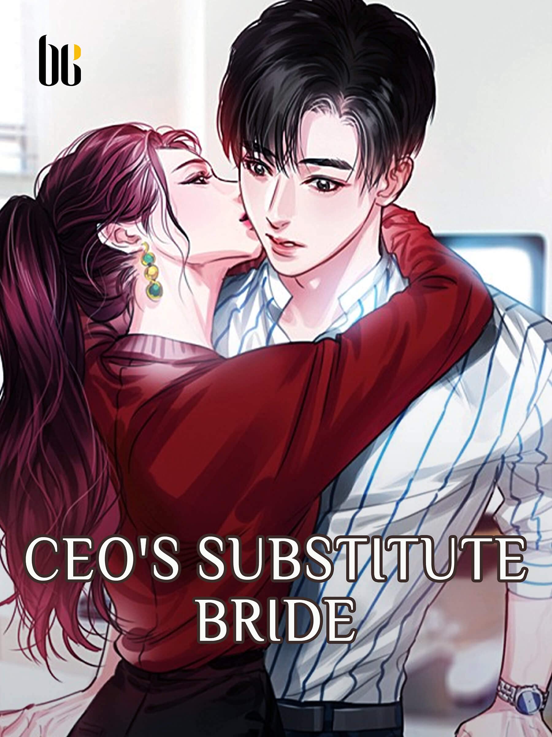 CEO's Substitute Bride: Billionaire Possessive Romance by Li Jia Gong ...