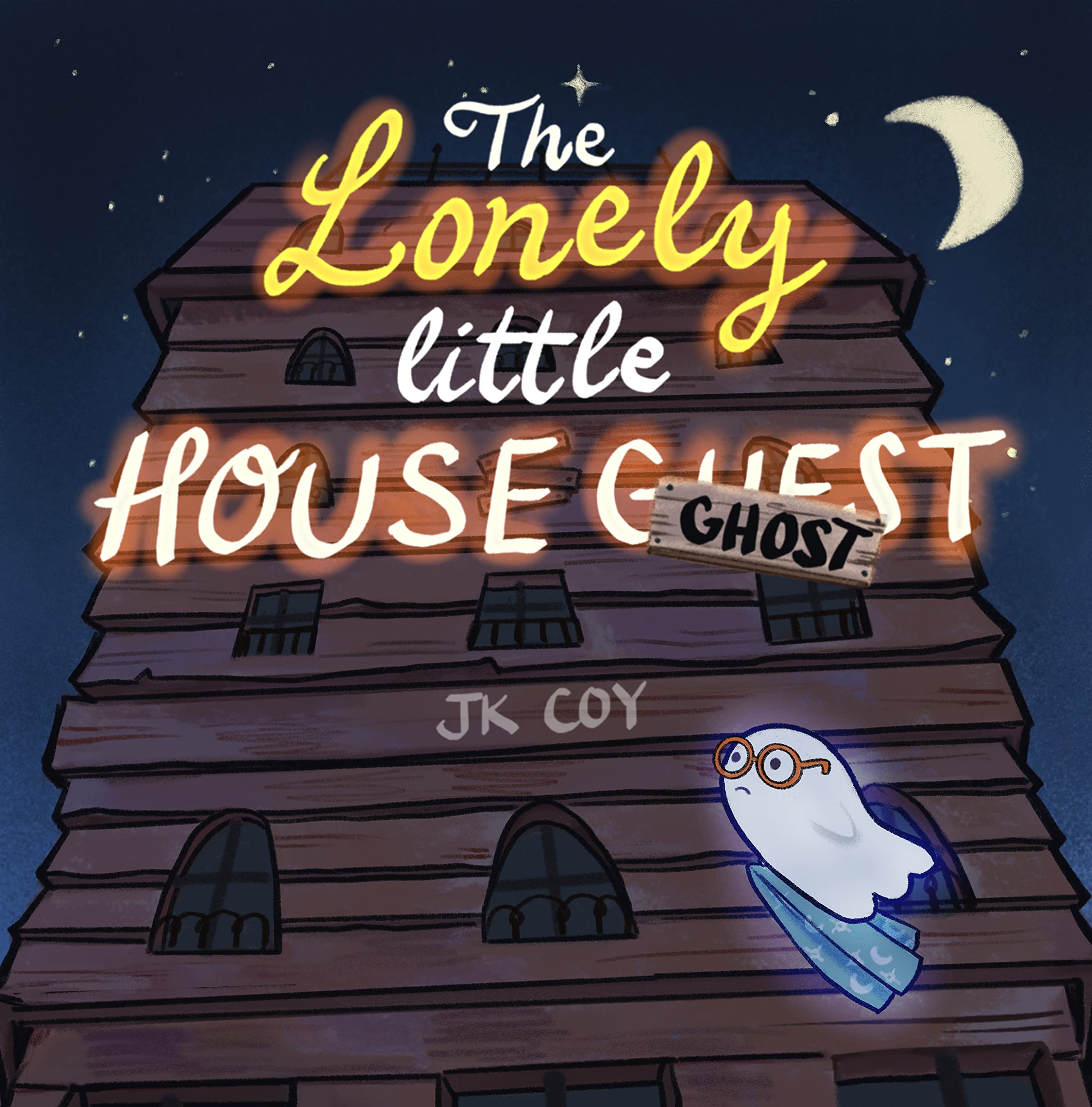 The Lonely Little House Ghost: A Halloween Story about Friendship for ...