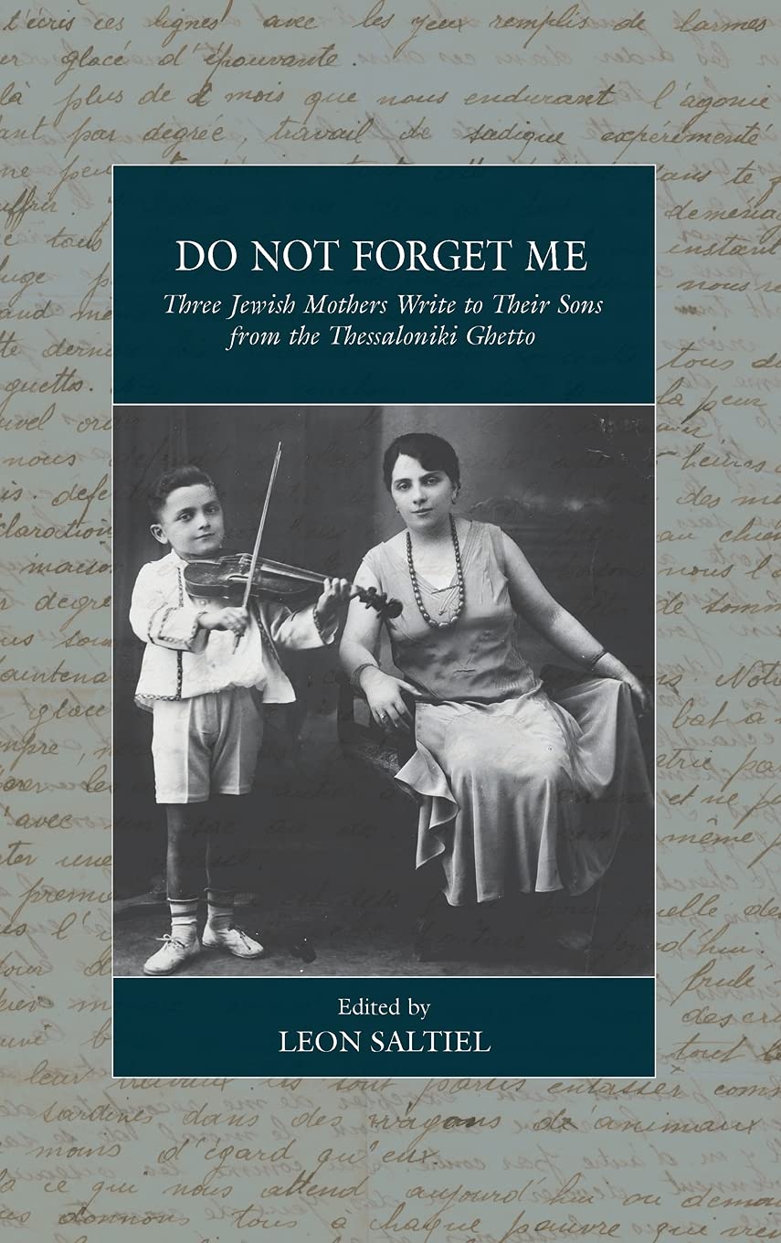 Do not forget me by Leon Saltiel | Goodreads