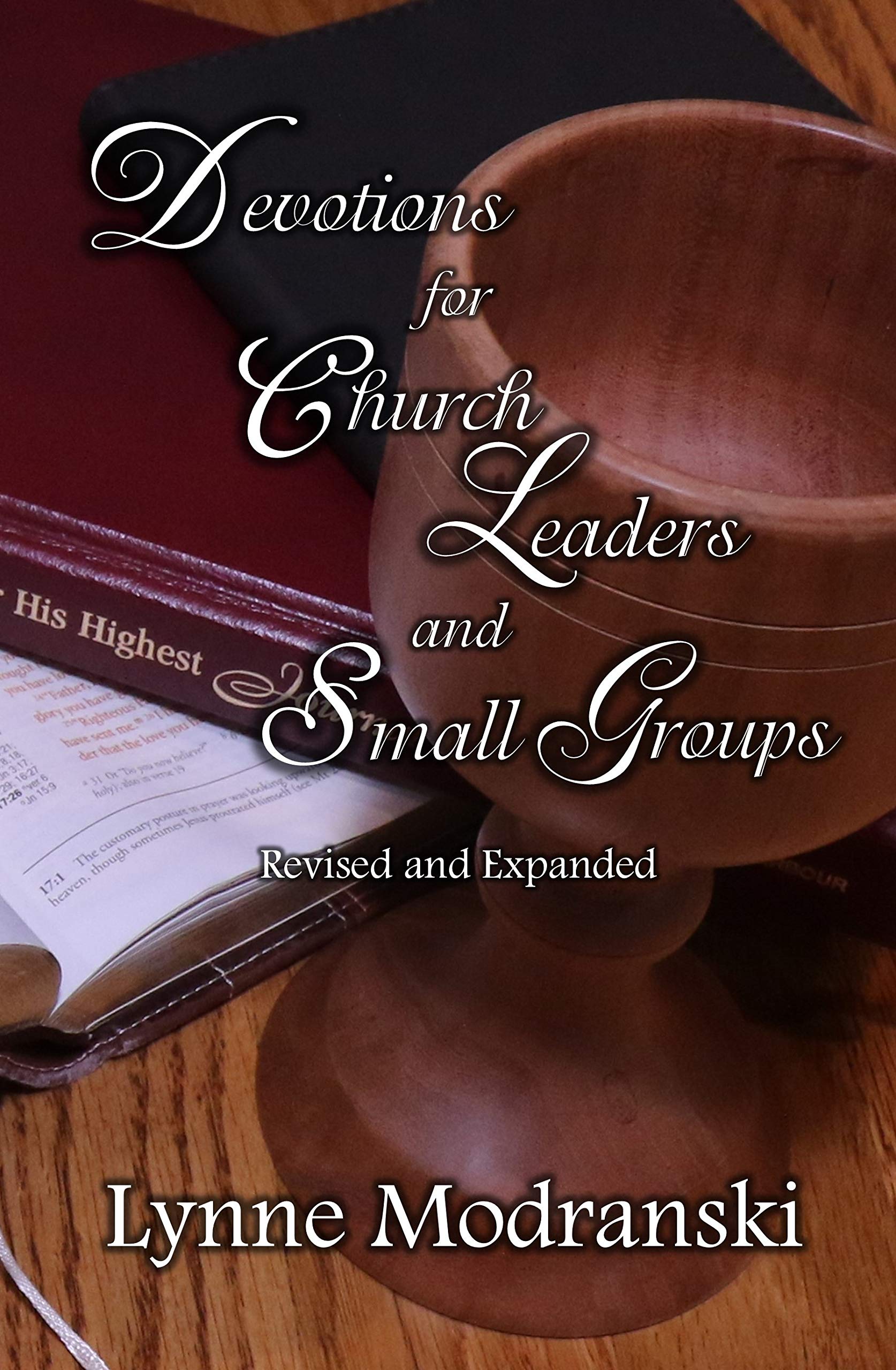 Devotions for Church Leaders and Small Groups: Revised and Updated by ...