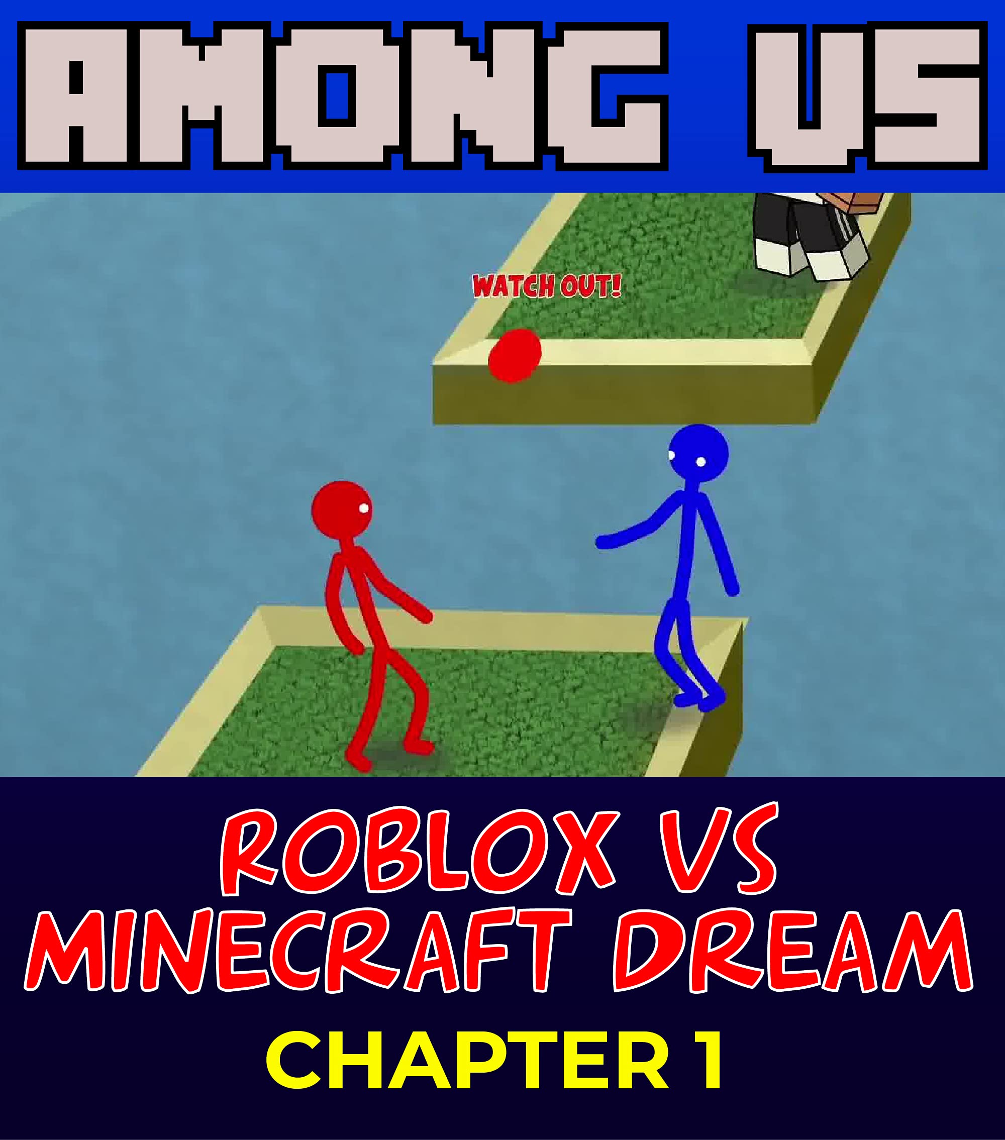 Roblox vs Minecraft Dream Chapter 1: Minecraft Comic by Javier Hand ...