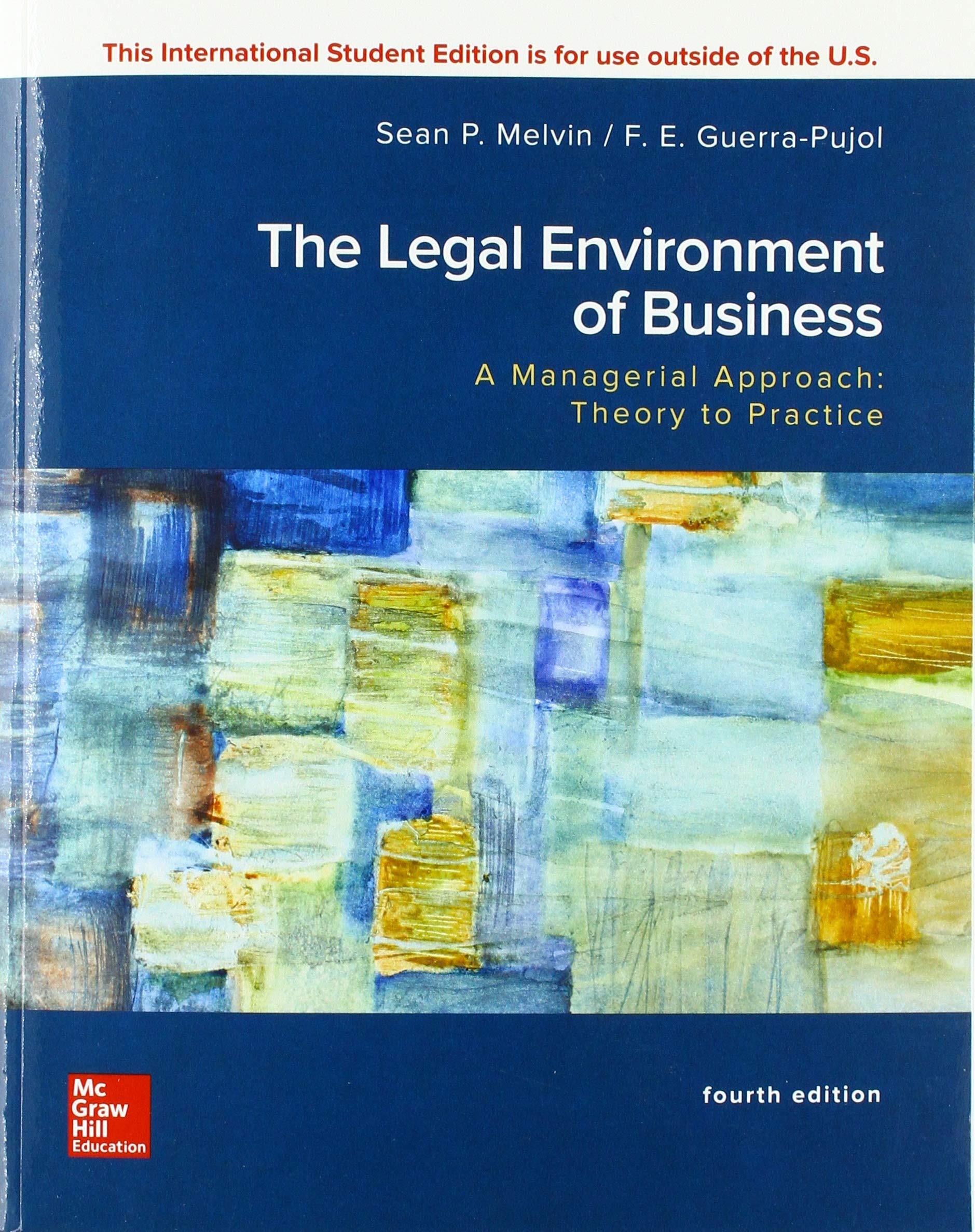 The Legal Environment of Business, A Managerial Approach: Theory to ...