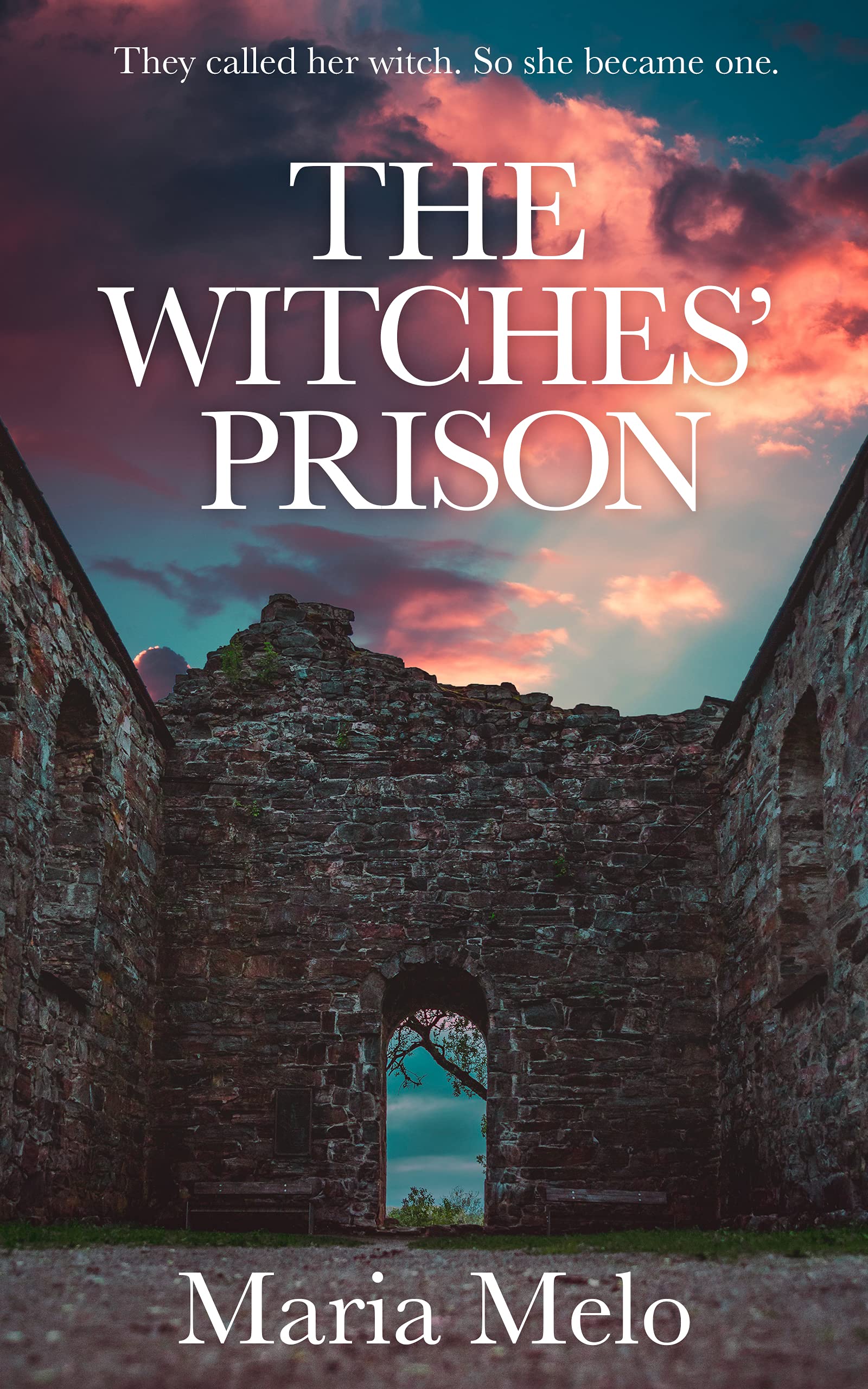 The Witches' Prison by Maria Melo | Goodreads