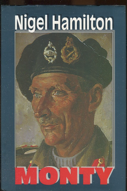 Monty by Nigel Hamilton | Goodreads