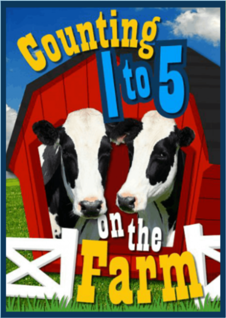 Counting 1 to 5 on the Farm by Age of Learning | Goodreads