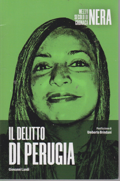 Il delitto di Perugia #1 by Giovanni Landi | Goodreads