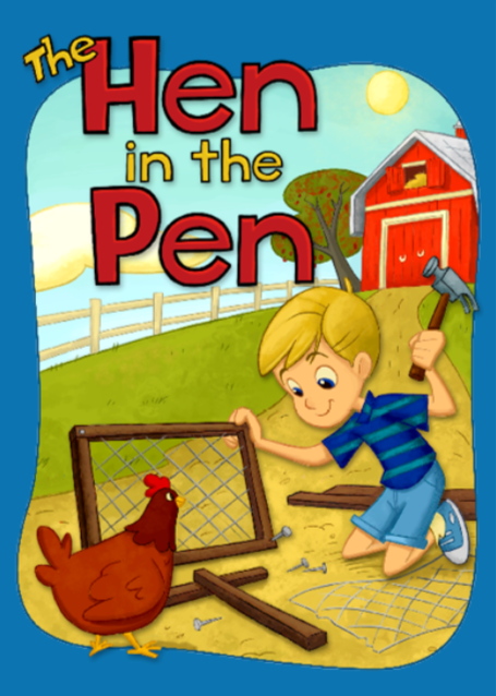 The Hen in the Pen by Age of Learning | Goodreads