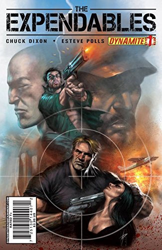 The Expendables Preview by Chuck Dixon | Goodreads