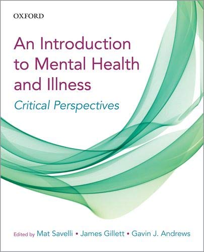 An Introduction to Mental Health and Illness: Critical Perspectives by ...