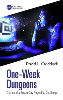 One-Week Dungeons by David L. Craddock | Goodreads