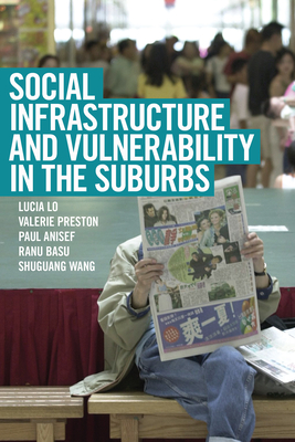 Social Infrastructure and Vulnerability in the Suburbs by Lucia Lo ...