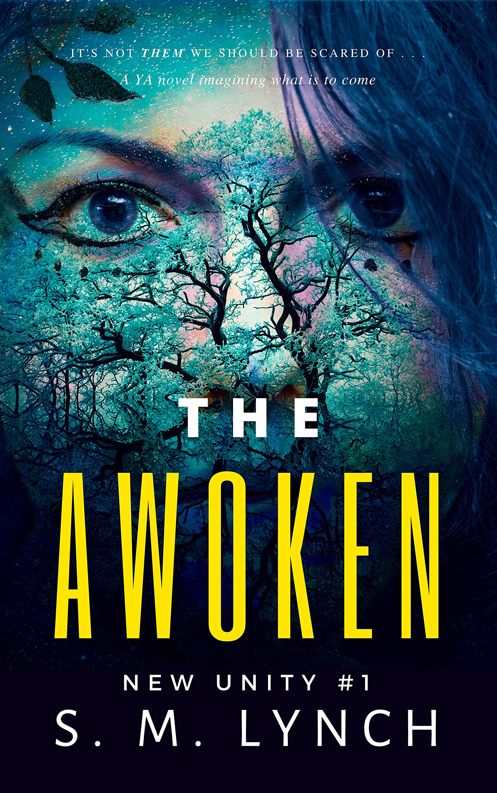 The Awoken (New Unity #1) by S.M. Lynch | Goodreads