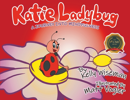 Katie Ladybug by Kelly Wiseman | Goodreads