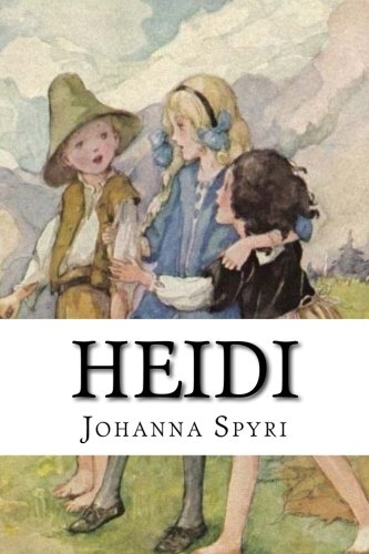 Heidi by Johanna Spyri | Goodreads